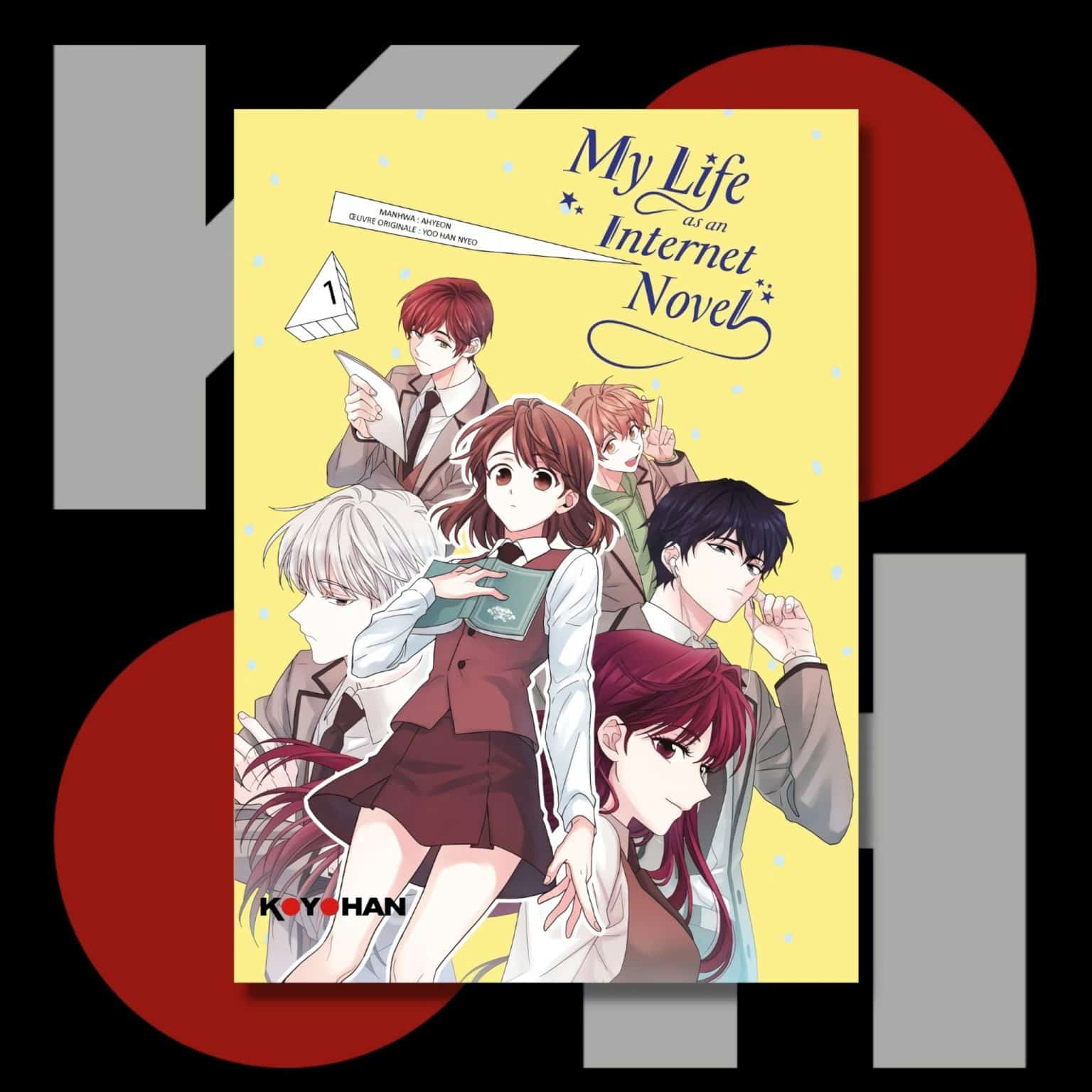 Le Webtoon My Life as an Internet Novel arrive chez Koyohan