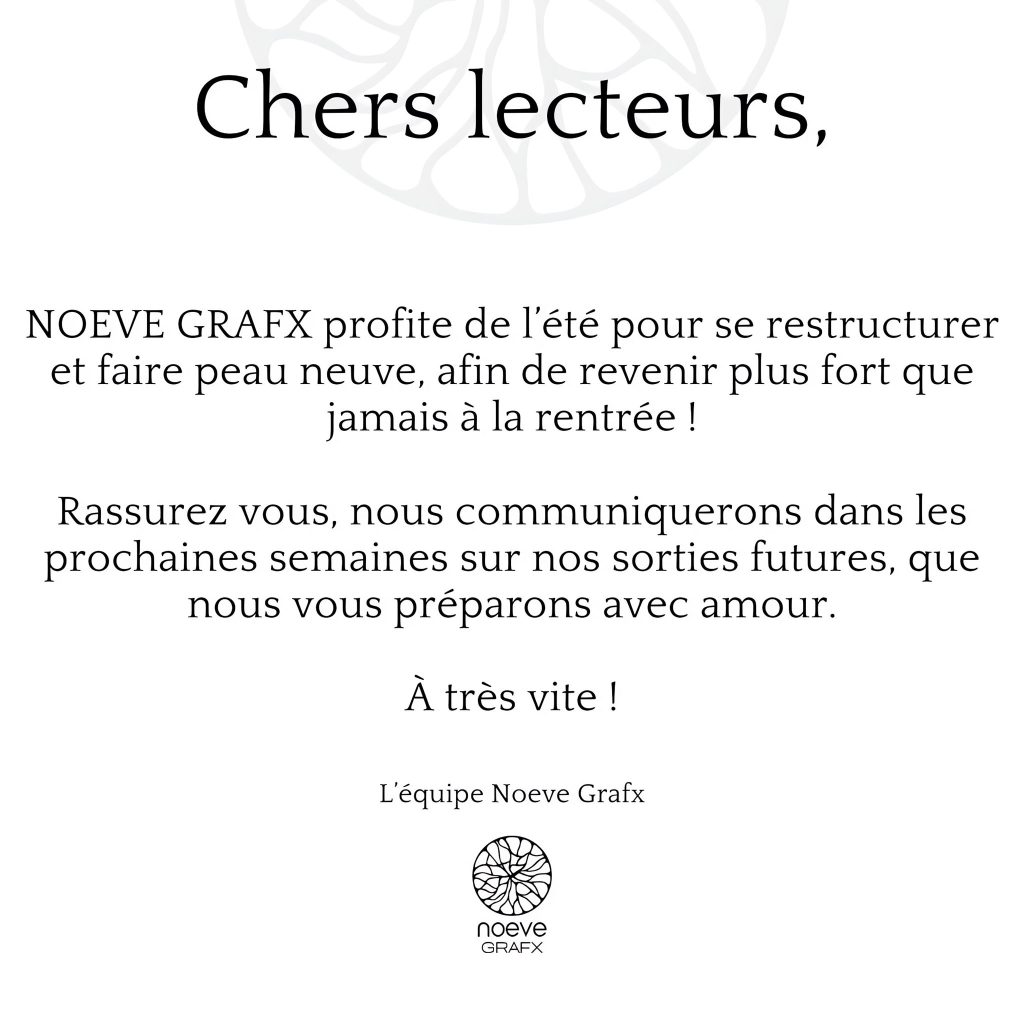 Noeve Grafx : l'éditeur annonce une restructuration - AnimOtaku